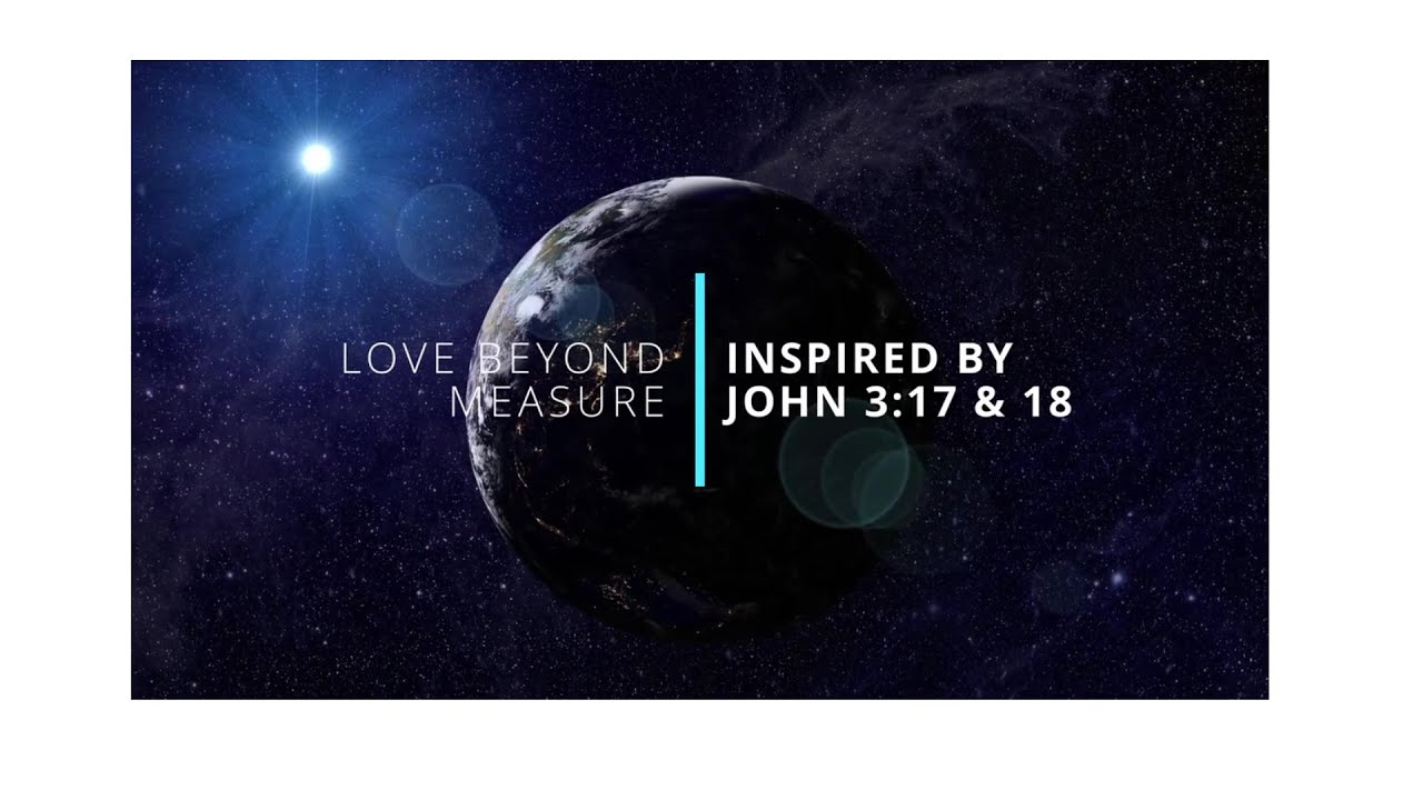 LOVE BEYOND MEASURE - YouTube
