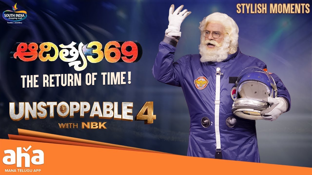 Time Travel Alert: Balayya Brings Back Aditya 369 | Unstoppable with ...