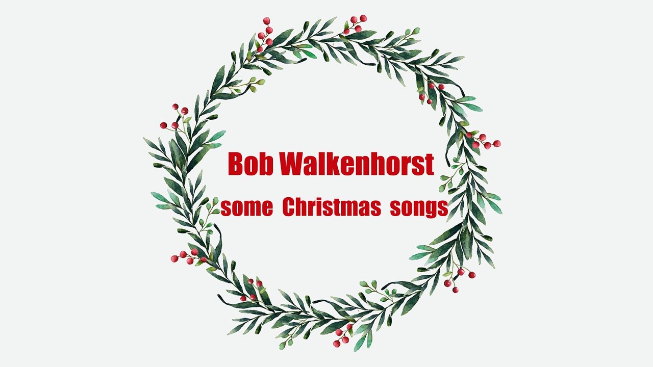 Christmas music - Bob Walkenhorst - YouTube