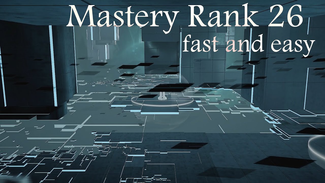 Mastery Rank 26, fast and easy - YouTube