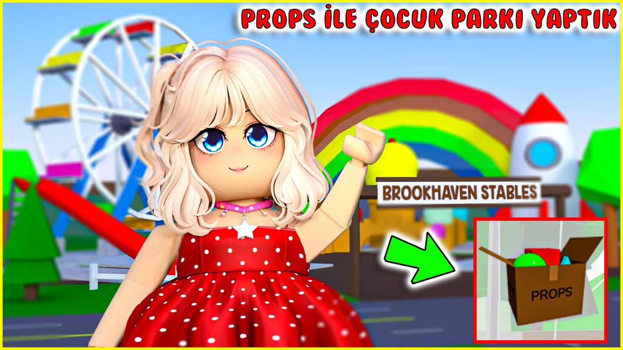 BROOKHAVEN'DA PROPS İLE ÇOCUK OYUN PARKI YAPTIK 🥰| ROBLOX BROOKHAVEN RP ...