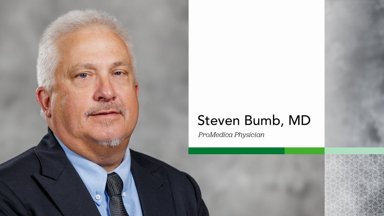 ProMedica Physicians | Steven Bumb, MD - YouTube