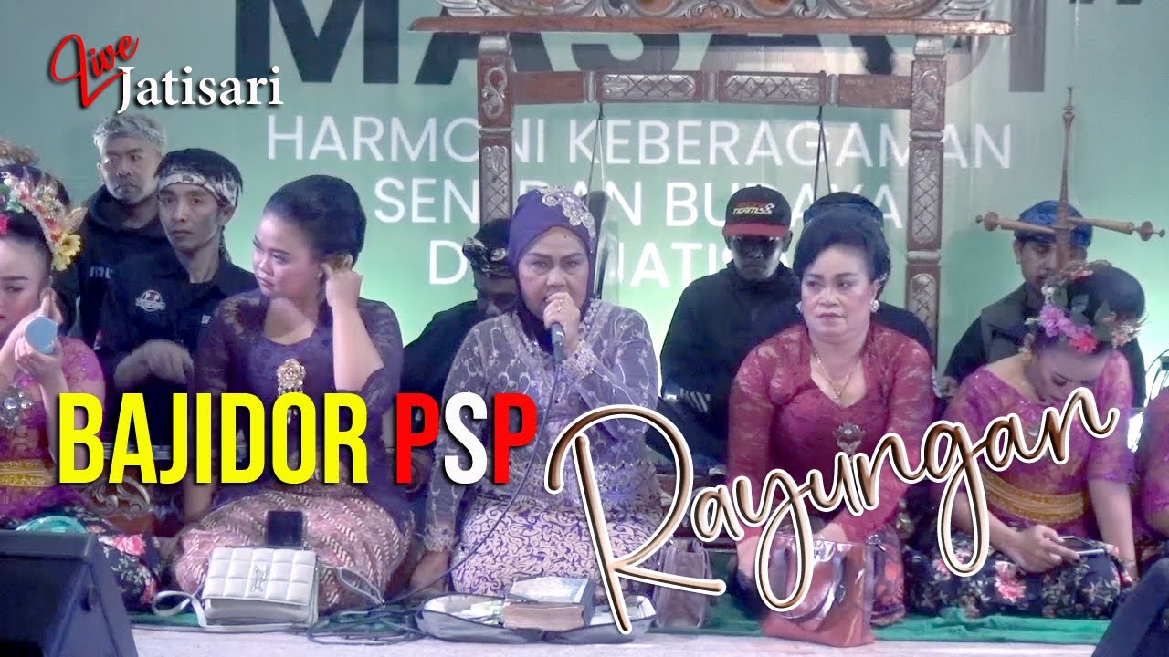 RAYUNGAN || BAJIDOR PSP || JATISARI MASAGI - YouTube