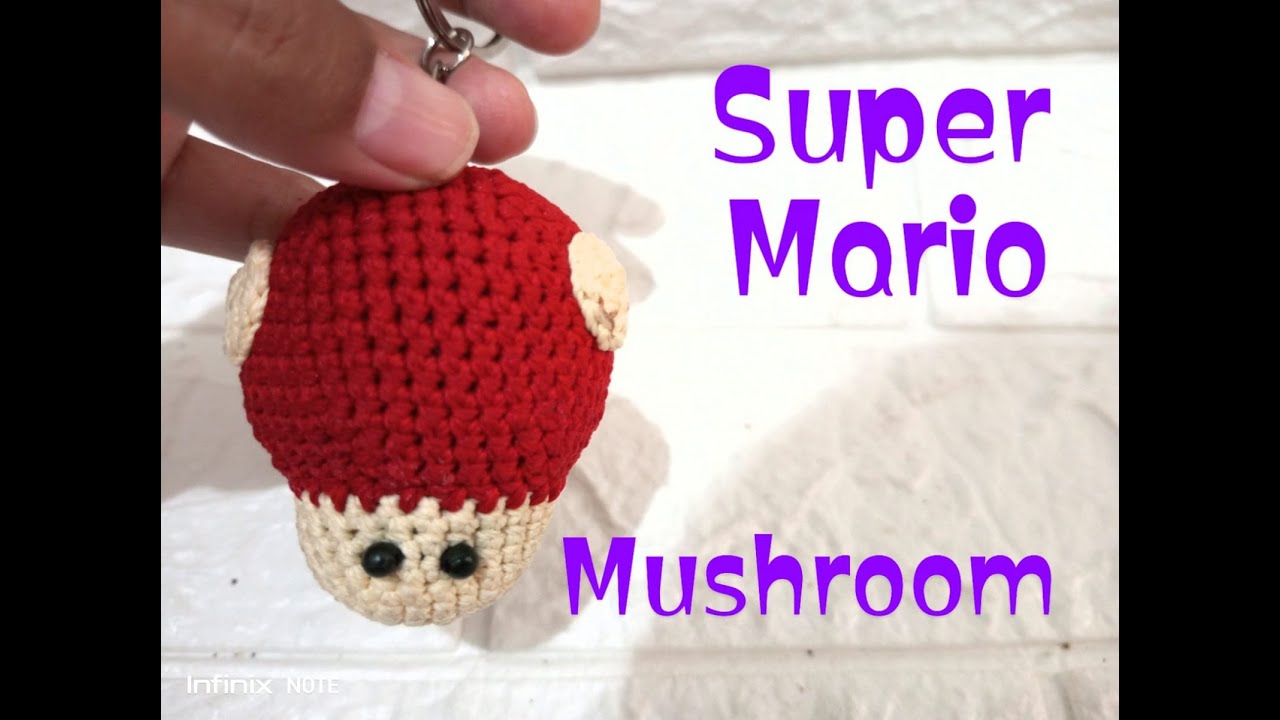 Amigurumi Mario Mushroom | Gantungan Kunci Jamur Super Mario - YouTube