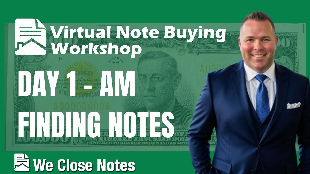 April Virtual Note Buying Workshop - Day One - YouTube