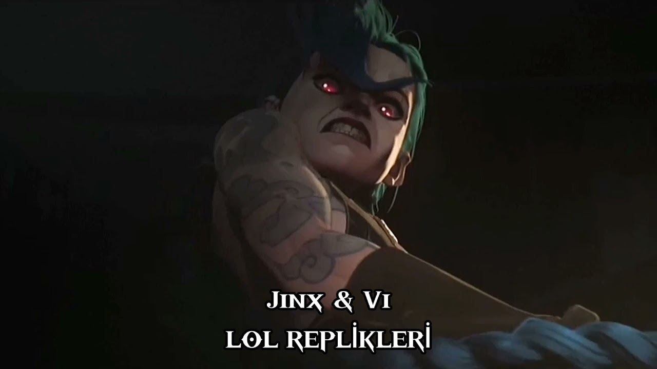 Jinx Vs Vi LOL Replikleri - YouTube