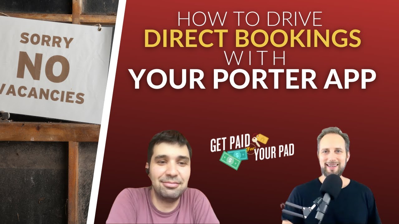 How to drive direct bookings with Your Porter (Ep.356) - YouTube