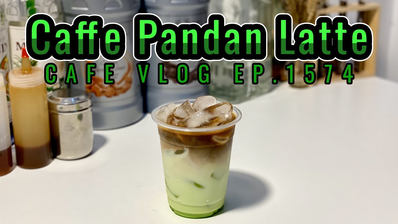 Cafe Vlog EP.1574 | Caffe Pandan Latte | Coffee pandan | Pandan coffee ...