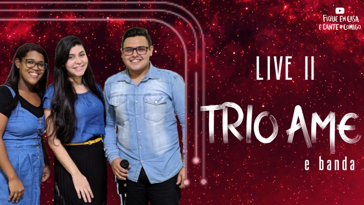 Live-2 Trio AME & Banda - YouTube