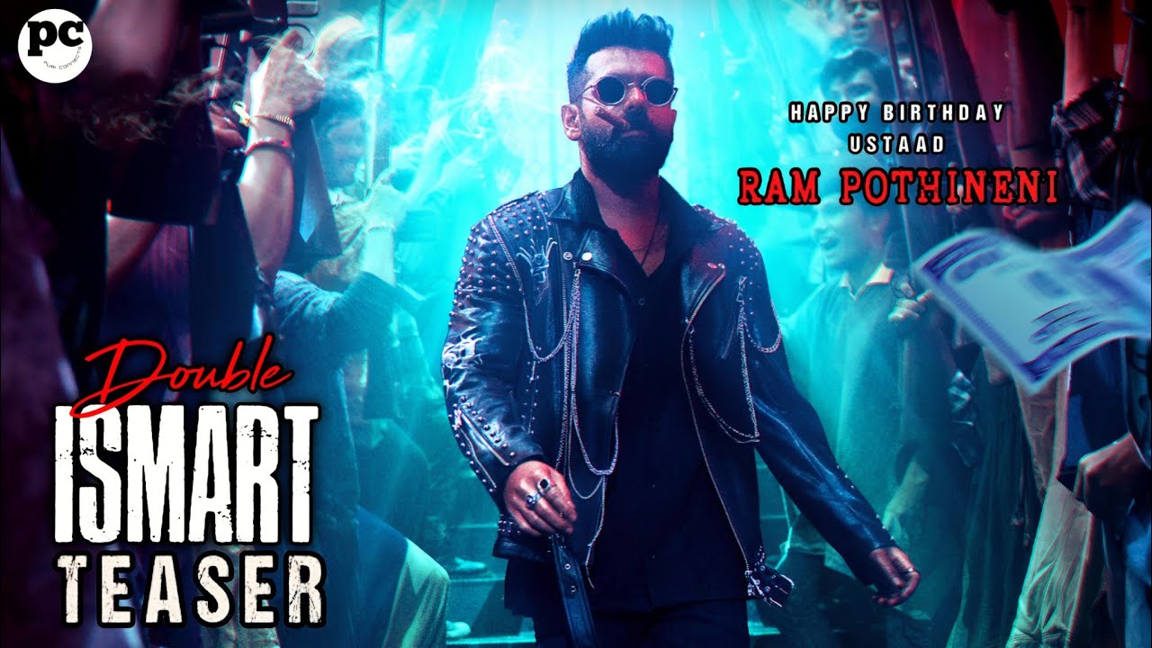 Double Ismart Shankar - Teaser | Ram Pothineni | Puri Jagannadh | HBD ...
