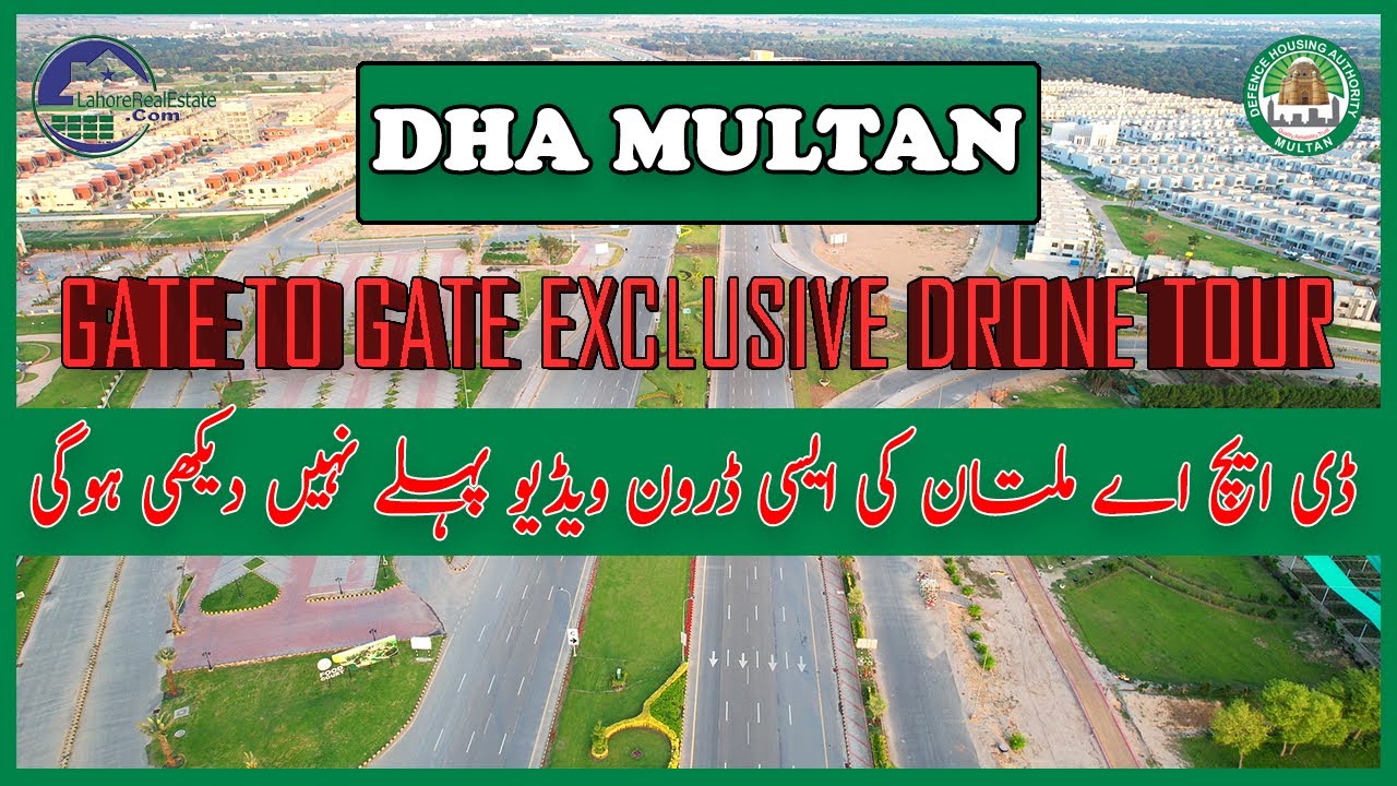 *DHA Multan: Gate to Gate Drone Tour | Prices Overview & Future ...