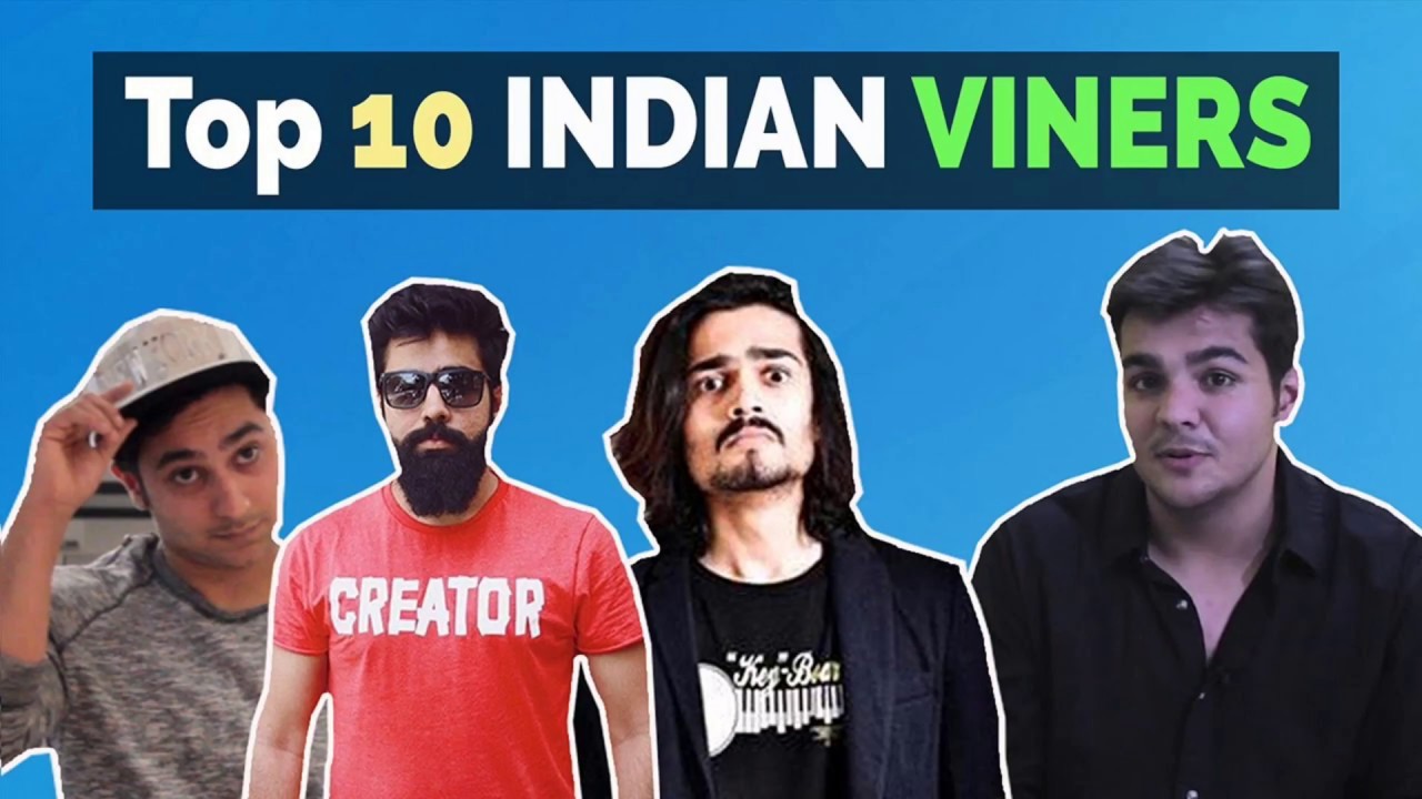 Top 10 Indian Viners in India ||Discover Smart|| - YouTube