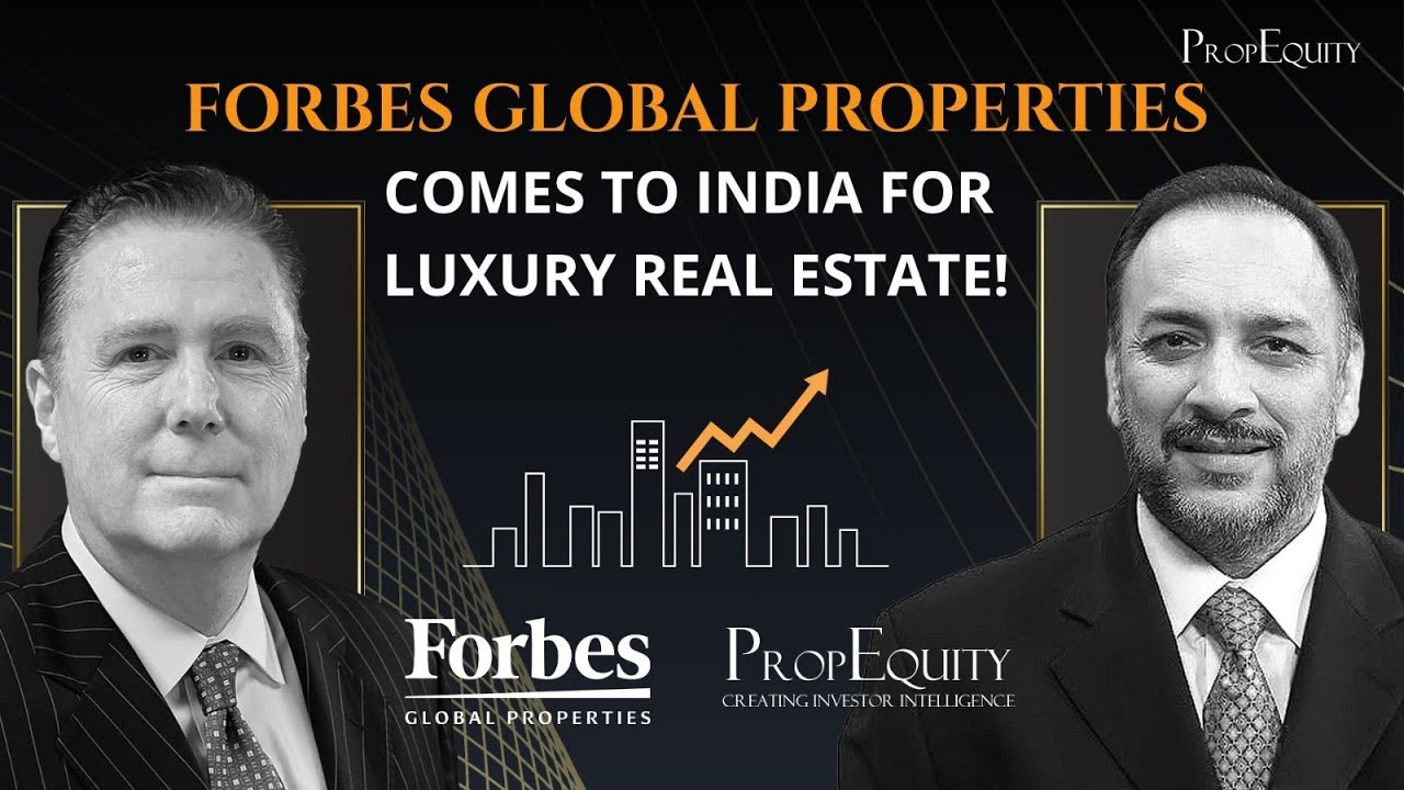 Forbes Global Properties in India Luxury Real Estate!📊 | Michael ...
