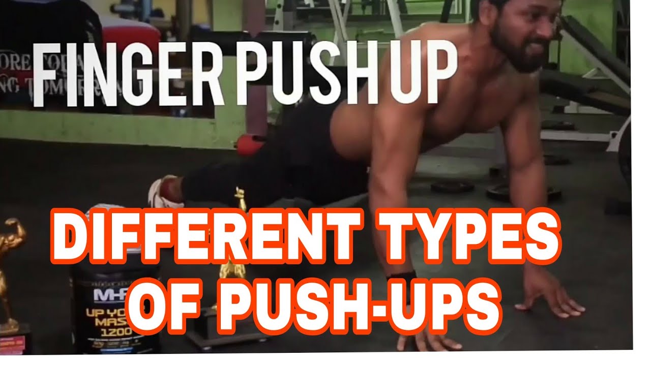DIFFERENT TYPES OF PUSH-UPS - YouTube