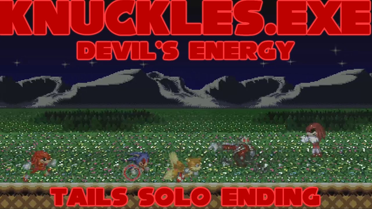 Knuckles.EXE Devil's Energy: Tails Solo Ending (Gameplay) - YouTube