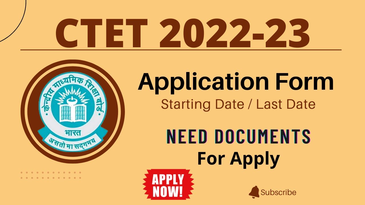 CTET 2022-23 APPLICATION FORM | CTET 2022-23 NOTIFICATION | CTET FORM ...