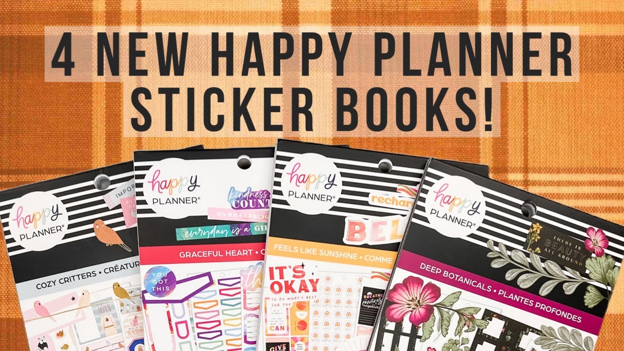 4 NEW Happy Planner Sticker Books! Fall Release Flip Through - Cozy Critters, Deep Botanicals ...