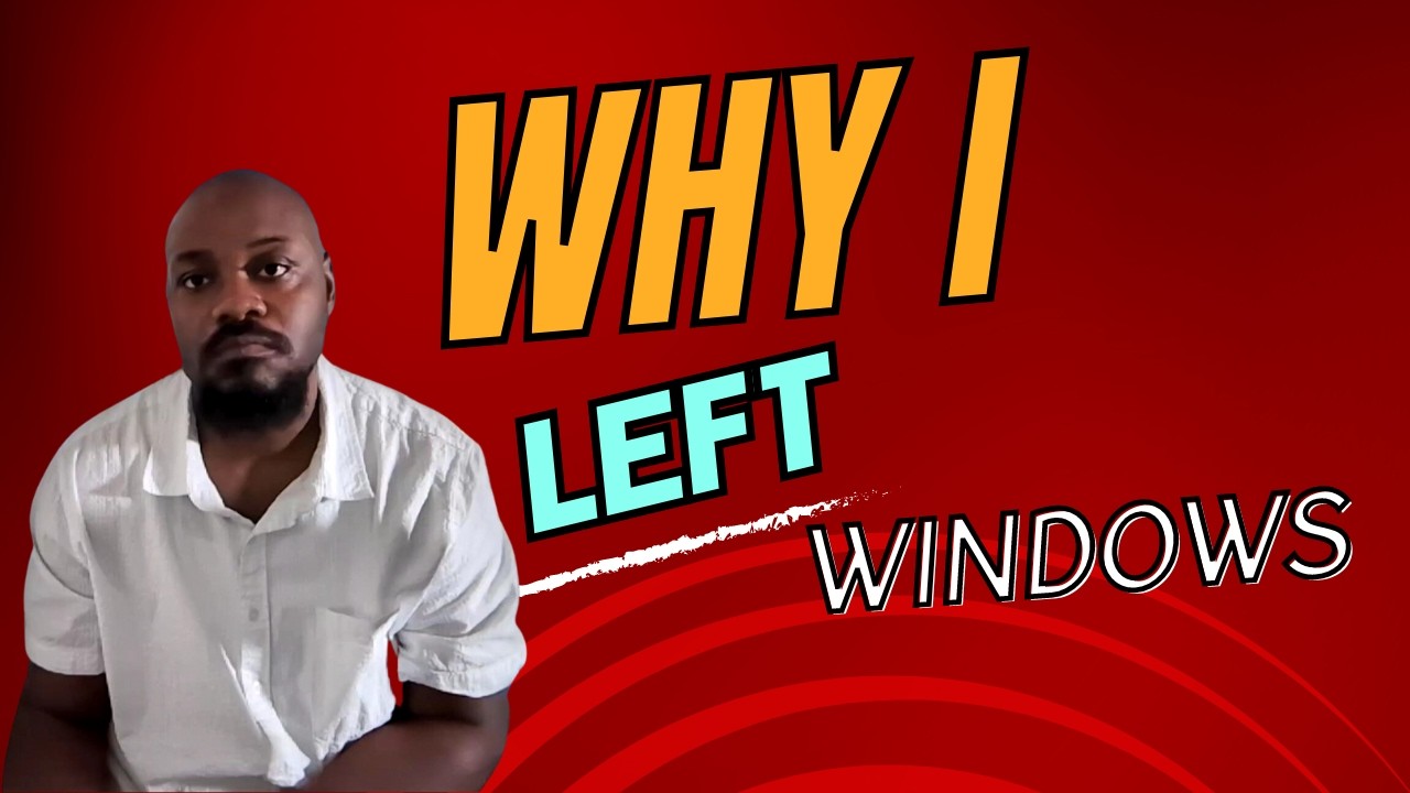 Why I left Windows - YouTube