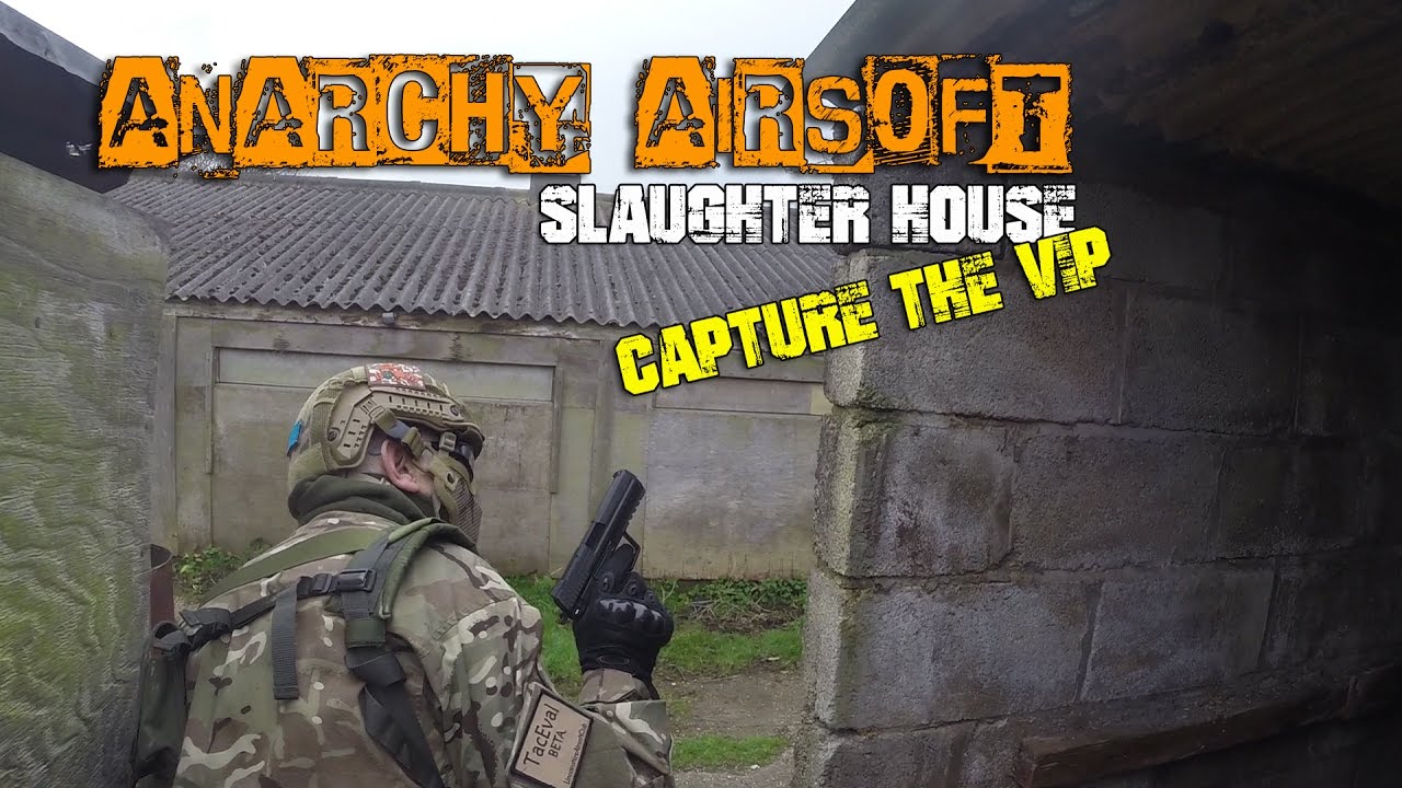 ANARCHY AIRSOFT @ SLAUGHTER HOUSE - VIP GAME - YouTube