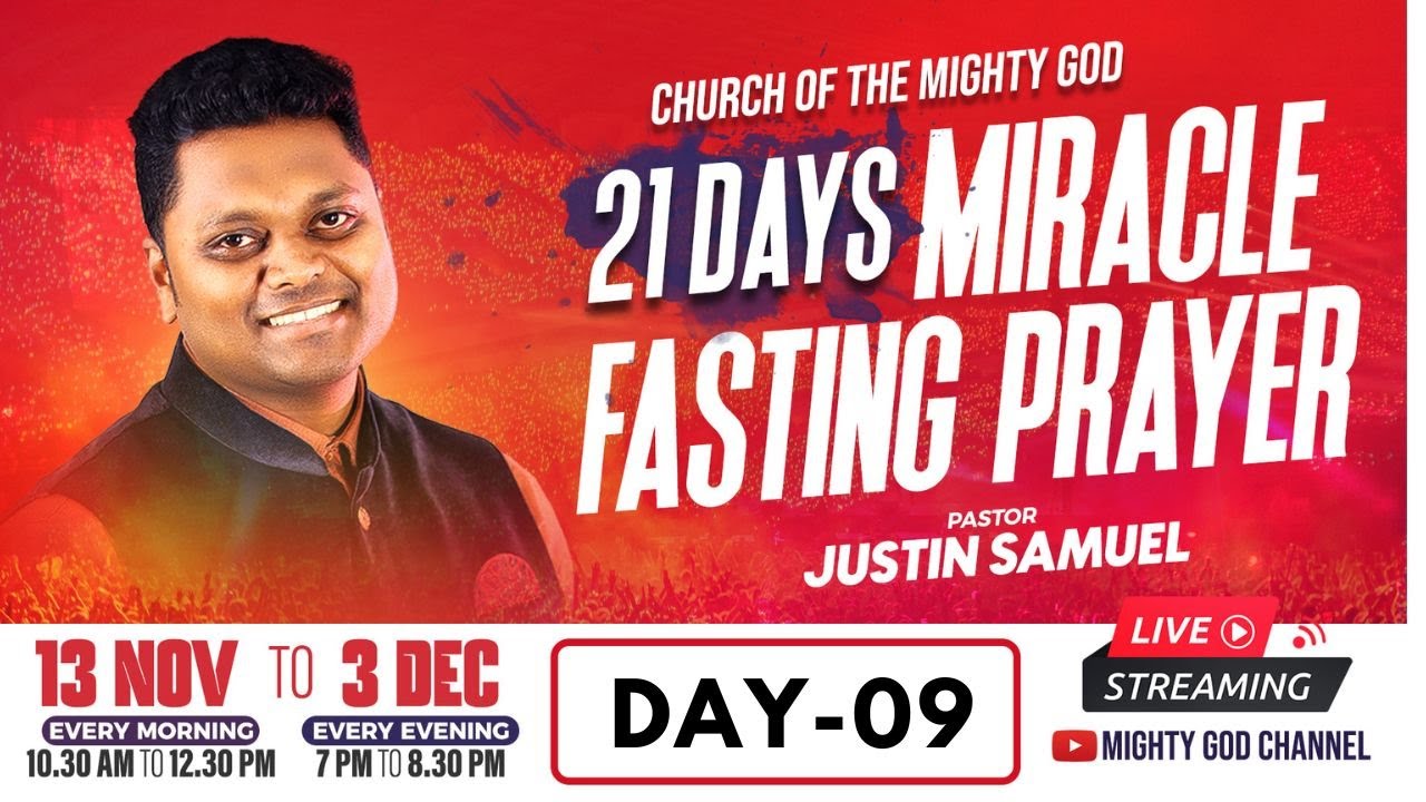 🔥DAY- 09 | 21 DAYS FASTING PRAYER LIVE | Ps. Justin Samuel | Mighty God ...