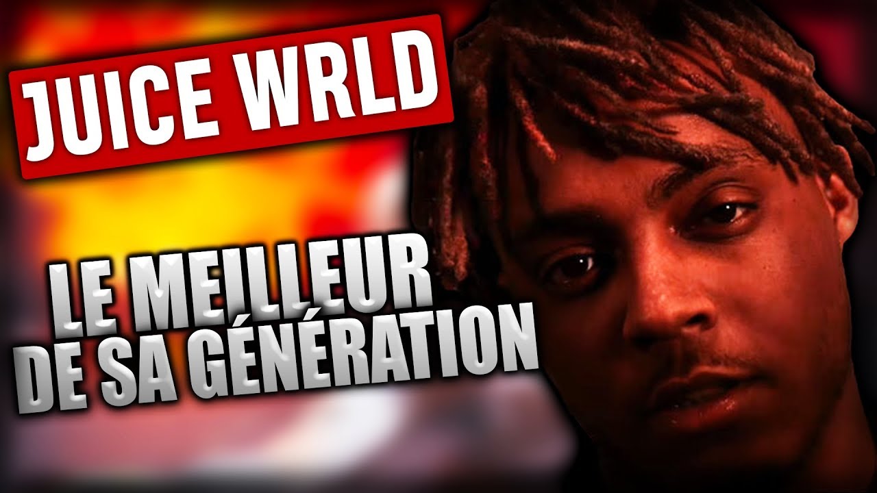 JUICE WRLD | LE MEILLEUR RAPPEUR DE SA GÉNÉRATION ! - YouTube