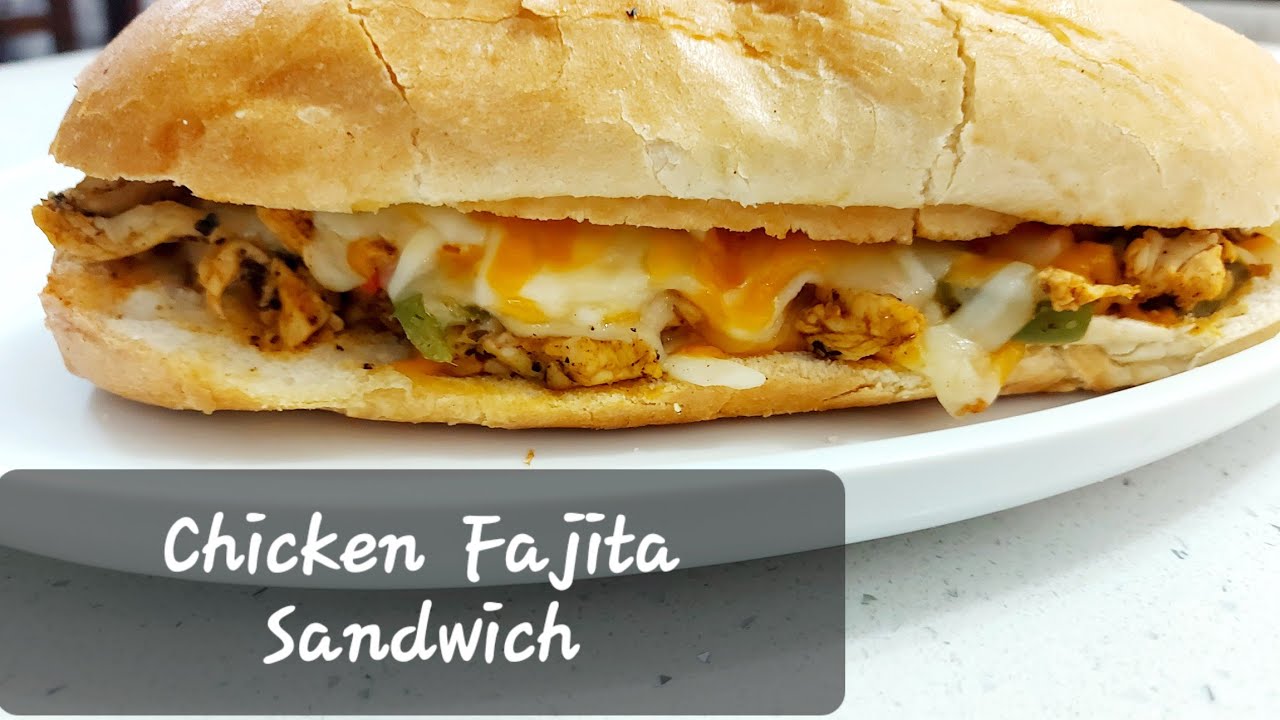 Chicken Fajita Sandwich | How to cook Chicken Fajita Sandwich# ...