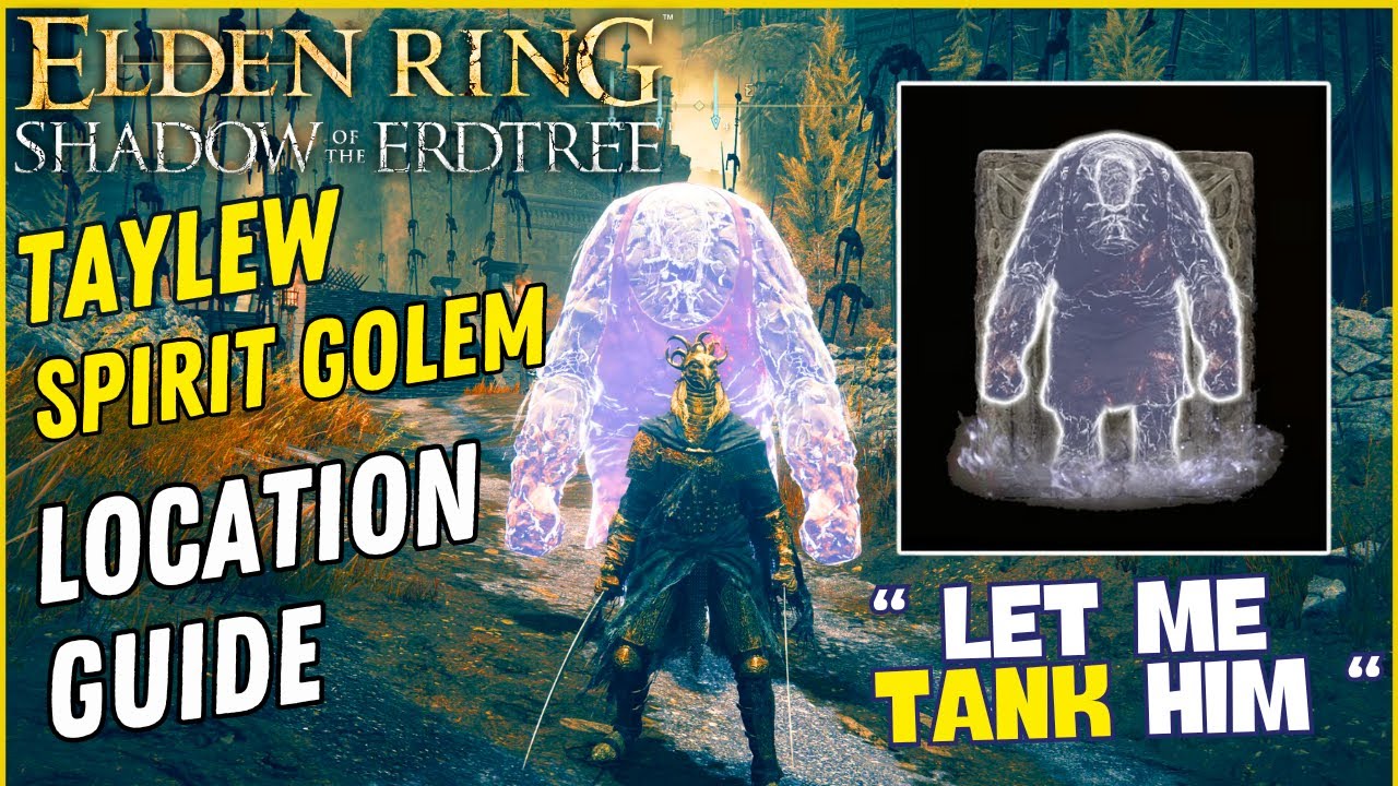 Elden Ring DLC - How to find Taylew The Golem Spirit Summon | Spirit ...