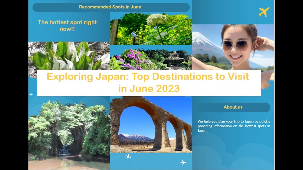 Exploring Japan: Top Destinations to Visit in June 2023 - YouTube