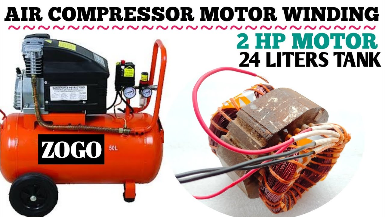 Air Compressor Motor Winding/2Hp 24 Slots 2850 Rpm / 24 Liters Zogo ...