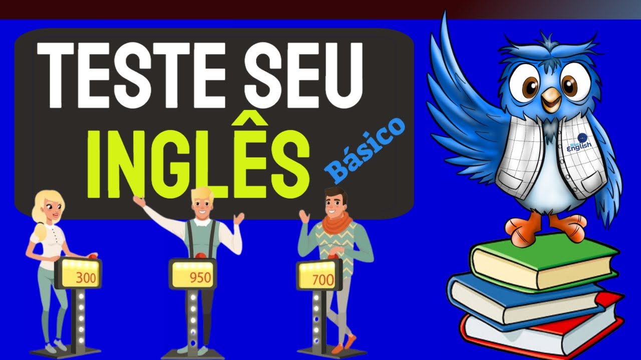 Teste de INGLÊS BÁSICO - Você CONSEGUE acertar TODAS? - YouTube