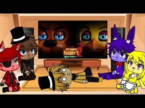 FNAF 1 Reacts to the FNAF 2 Movie Trailer 2 || Gacha Club Reaction ||