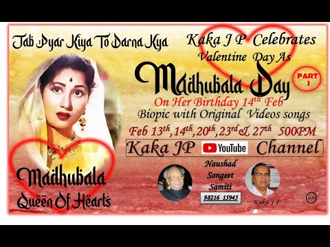 Sun 14TH April  4:00pm  Madhubala Day Part 1 \