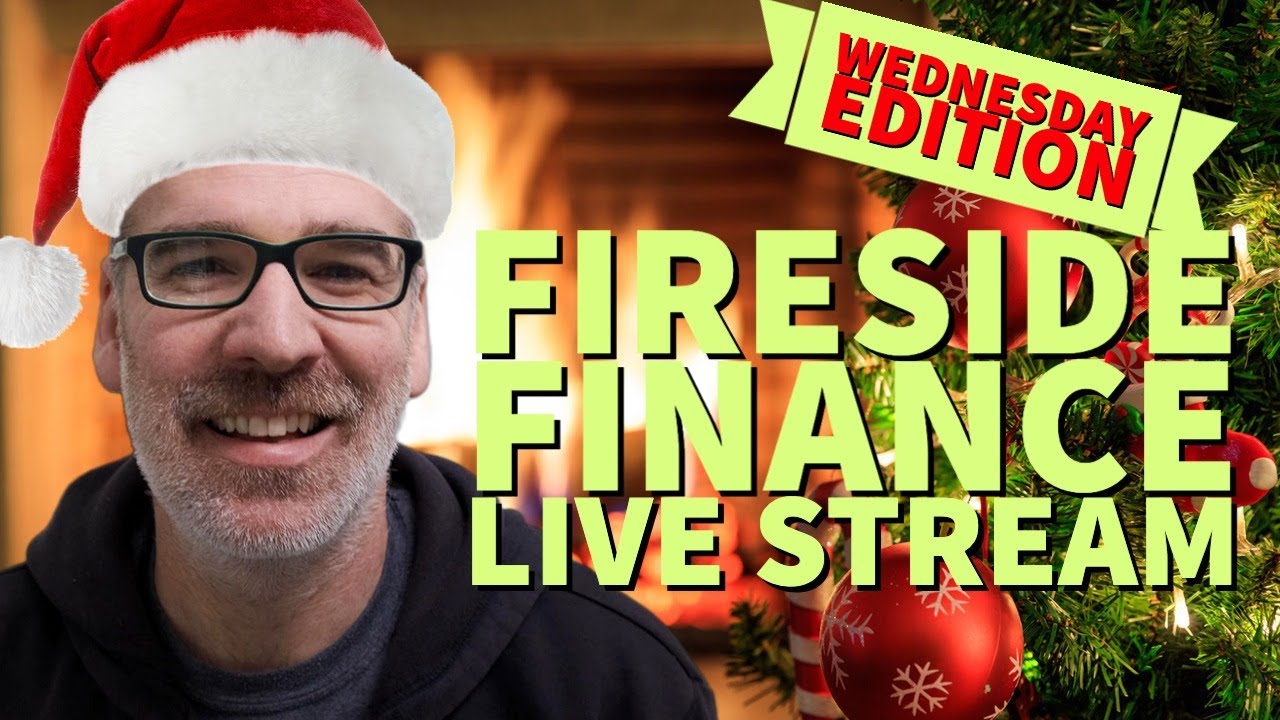 Fireside Finance | Live Stream | Wednesday Edition - YouTube