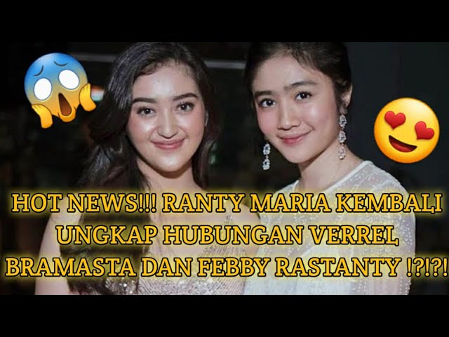 Ranty Maria Dan Febby Rastanty