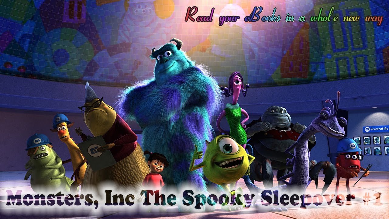 Read your eBooks in a whole new way - Monsters, Inc The Spooky ...