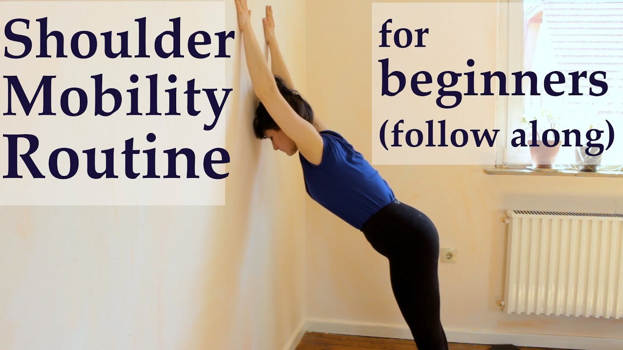 Shoulder mobility routine for beginners (follow along) | The Art of ...