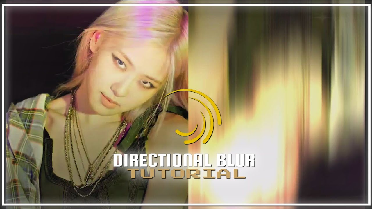 DIRECTIONAL BLUR + SHAKE TUTORIAL - YouTube