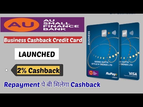 Au Business Cashback Credit Card Launched | Au Bank New Credit Card Launched | New Credit Card ...