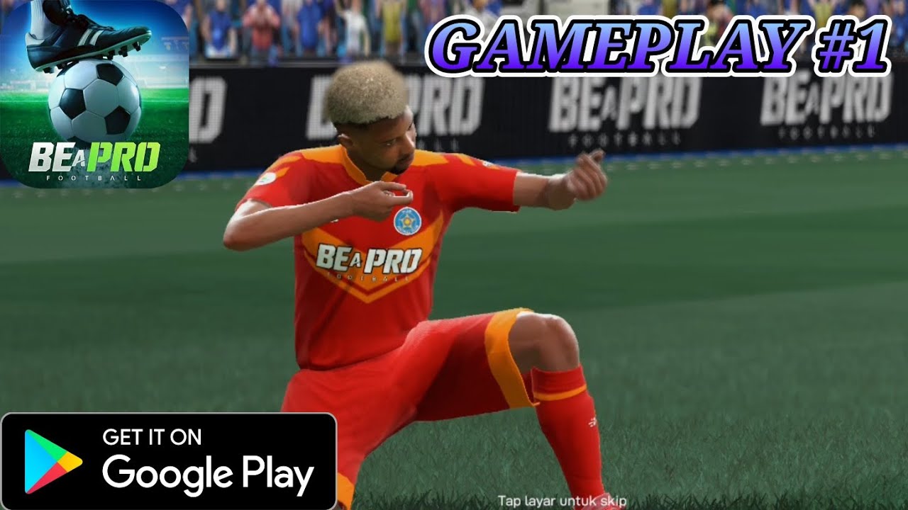 Be A Pro Football Android Gameplay #1 - New Football Game Android 2022 ...