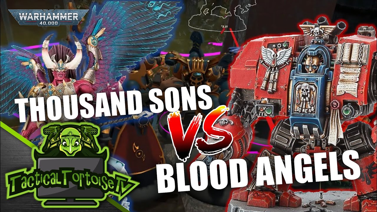 RED vs. BLUE (Blood Angels vs. Thousand Sons) | T5S2 S8 Pod 17 FINALS ...