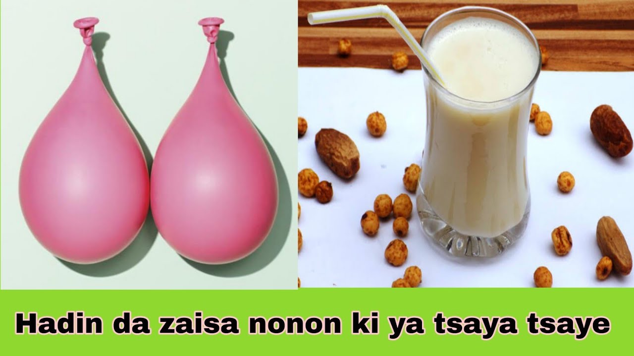 Maganin zubewar nono da gyaran nono su tsaya a tsaye || ILIMANTARWA TV ...