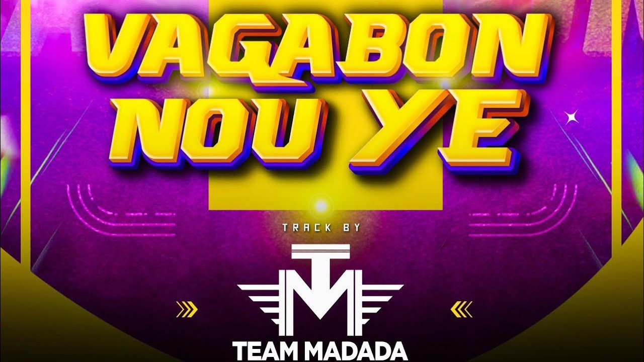 VAGABON NOU YE - TEAMMADADA ( OFFICIAL AUDIO ) - YouTube