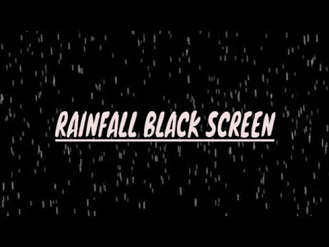 Rainfall Effect Black Screen | Black Screen Rain Effect | Part 3 ...