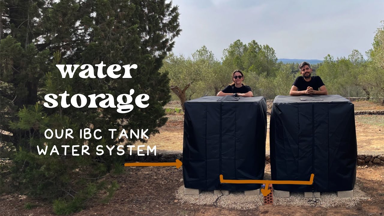 #15 - Off-Grid Water Storage & IBC Tank System | Preparing for the ...