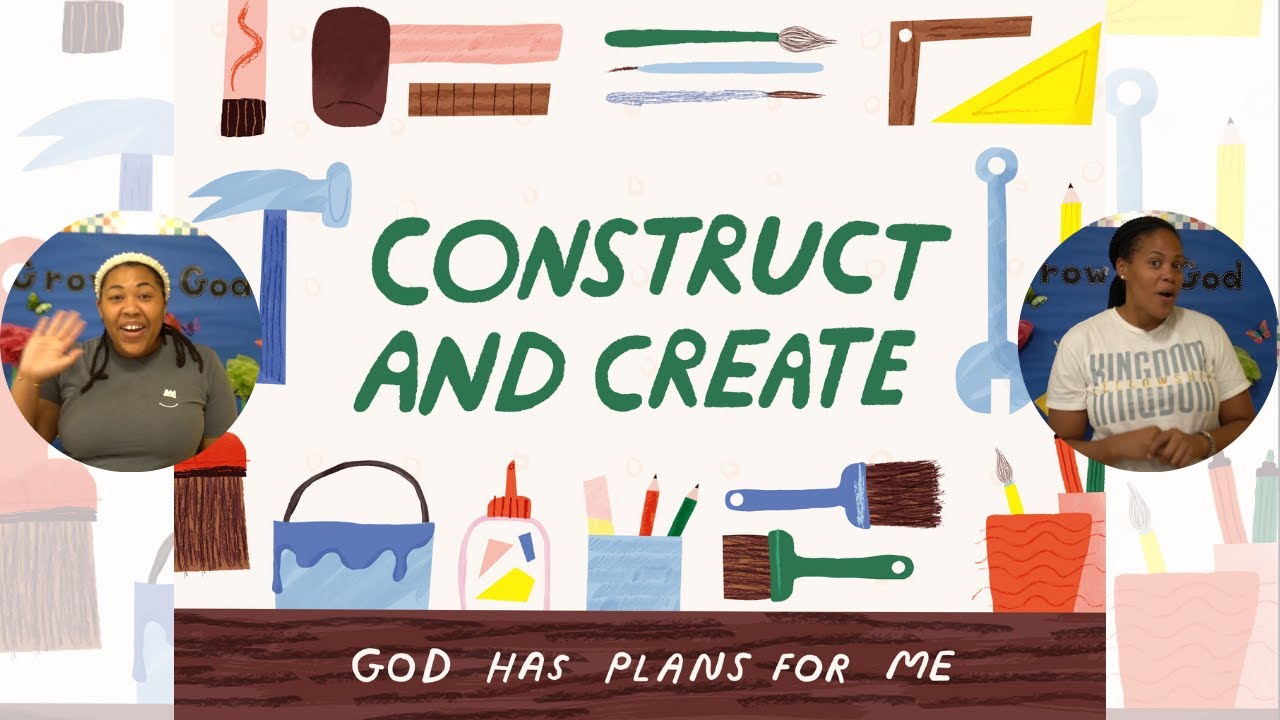 Construct and Create God Has Plans for Me | Week 1 - YouTube