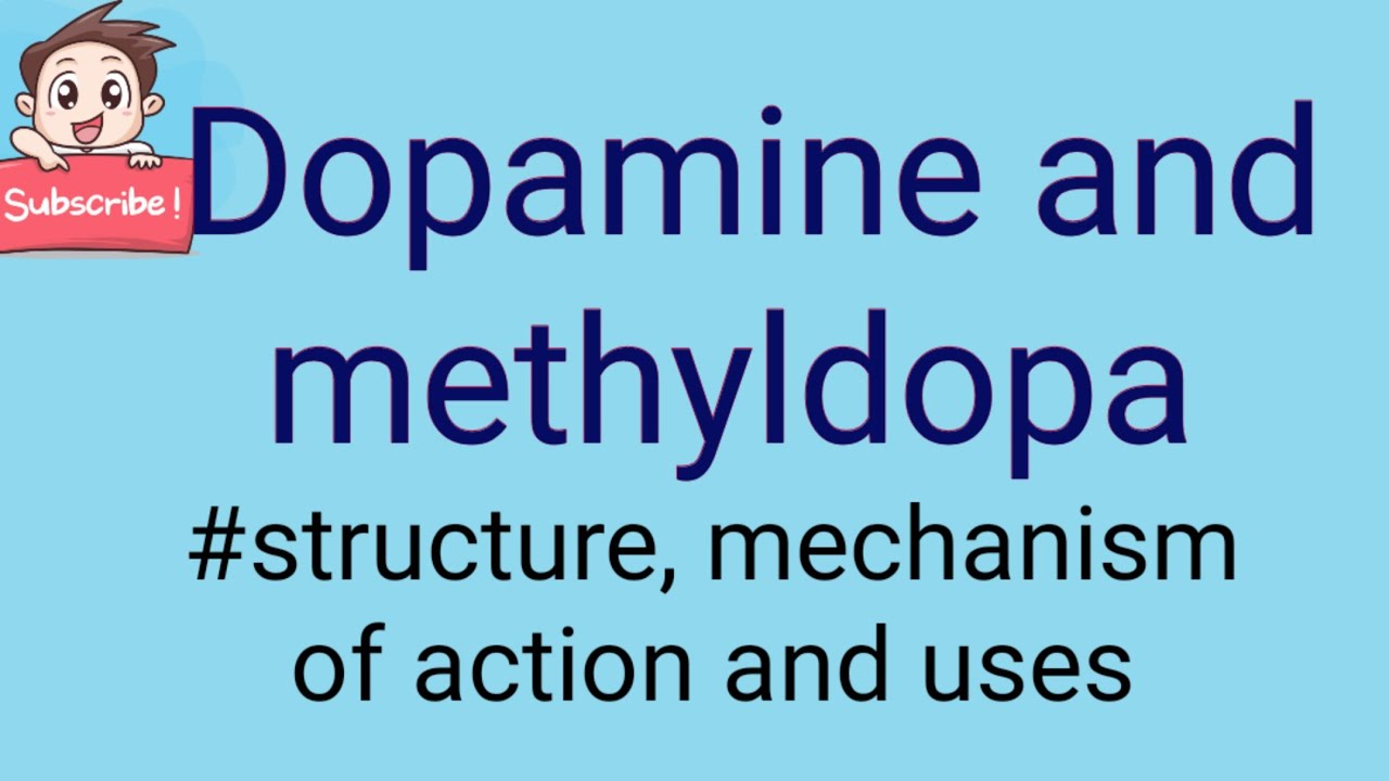 Dopamine and methyldopa - YouTube