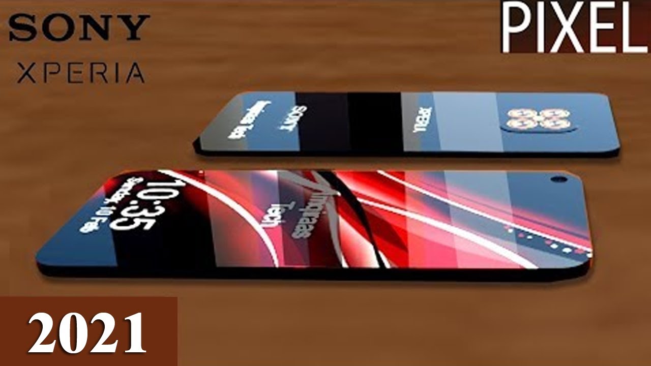 Sony Xperia Pixel 2021 Trailer And Specifications By Imqiraas Tech ...