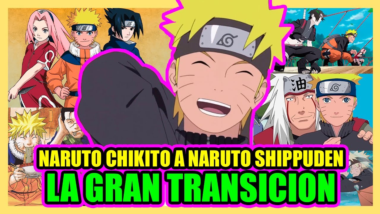 EL TIME SKIP de NARUTO | LA TRANSICION A NARUTO SHIPPUDEN (Mi opinión ...