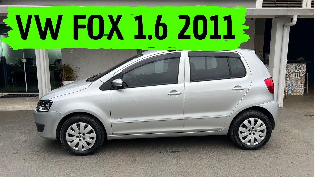 VW FOX G2 TREND 1.6 FLEX 4 PORTAS 2011 - VALE A PENA? VEJA OS PONTOS ...