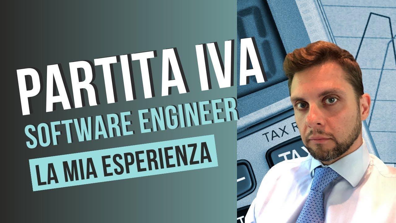 Software Engineer a Partita IVA in Italia: Esperienza Personale e Pro ...